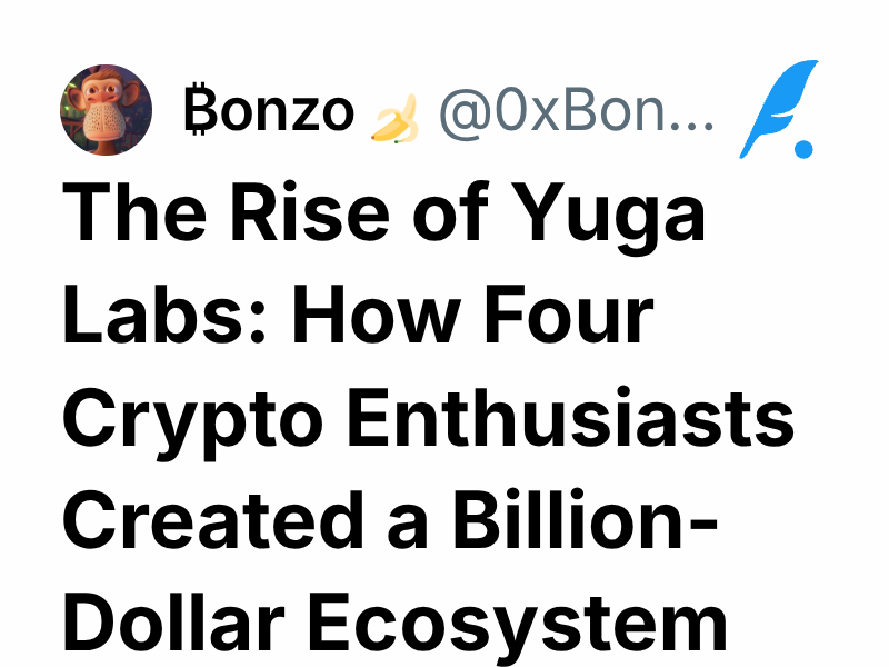The Rise of Yuga Labs: How Four Crypto Enthusiasts Created a Billion ...
