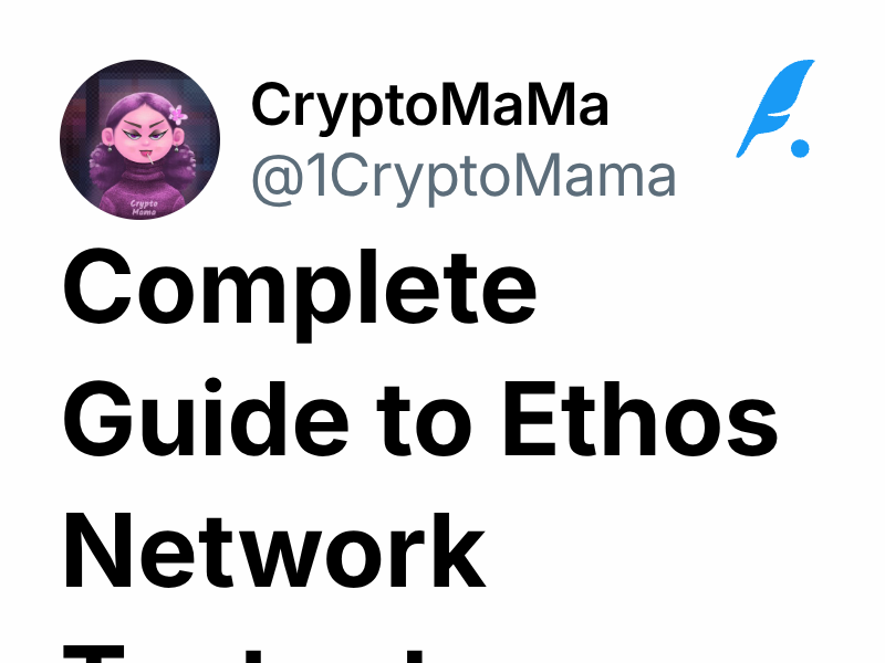 Complete Guide to Ethos Network Testnet | CryptoMaMa