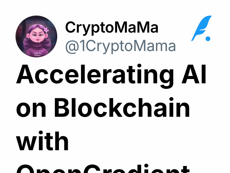 Accelerating AI on Blockchain with OpenGradient | CryptoMaMa