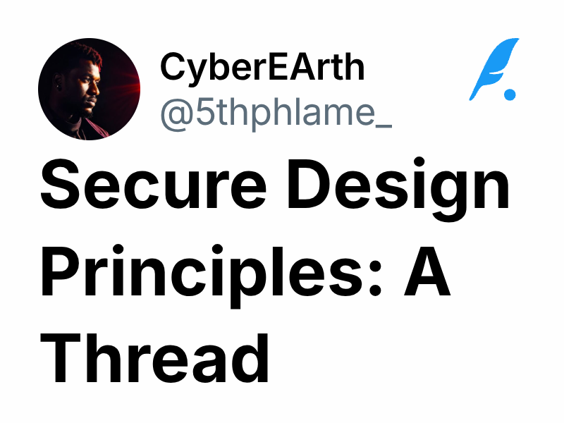 Secure Design Principles: A Thread | CyberEArth
