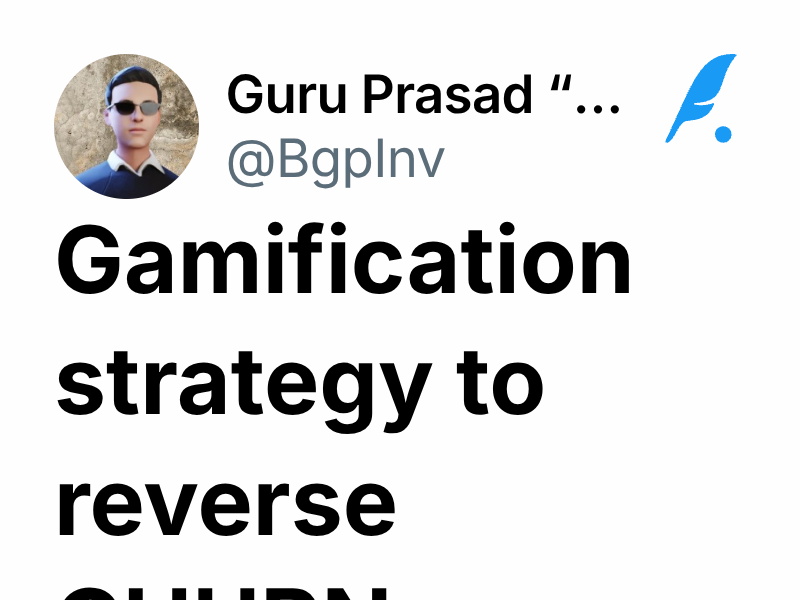 Gamification strategy to reverse CHURN | Guru Prasad “TPW - The Product ...