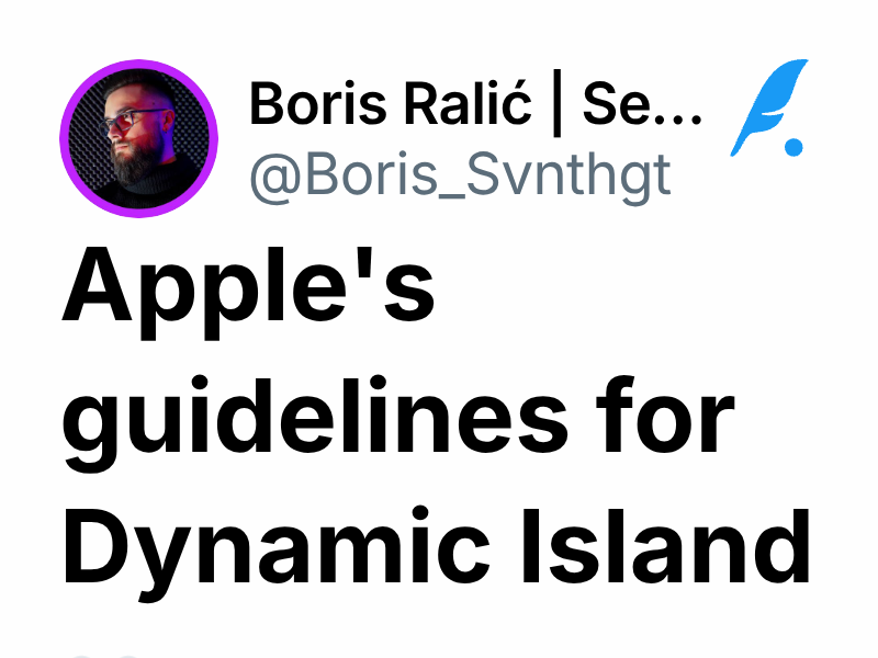 Apple's guidelines for Dynamic Island 👀 | Boris Ralić | Seventhgate