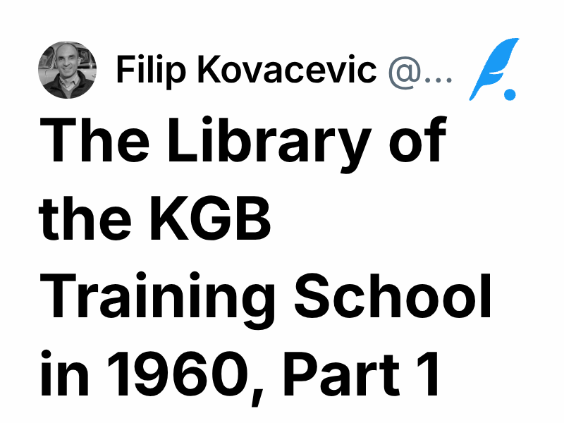 The Library of the KGB Training School in 1960, Part 1 | Filip Kovacevic