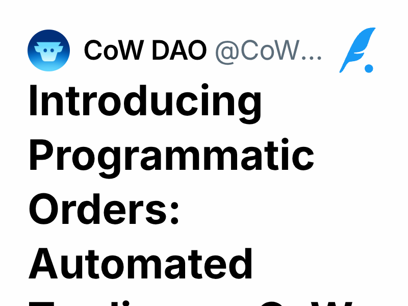 Introducing Programmatic Orders: Automated Trading on CoW Swap | CoW DAO