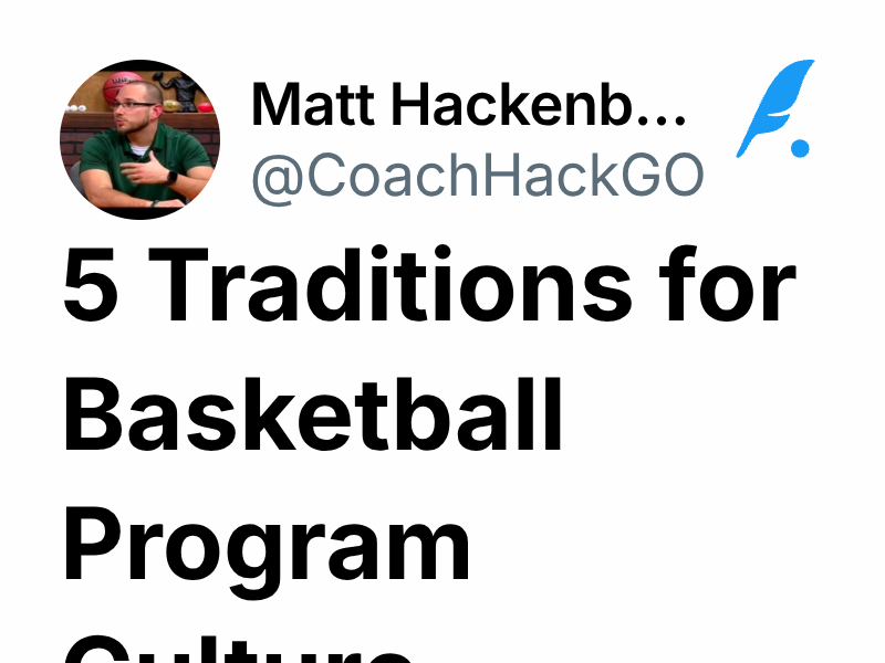 5 Traditions for Basketball Program Culture | Matt Hackenberg