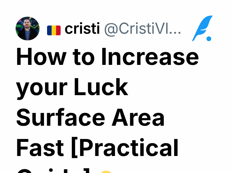 How to Increase your Luck Surface Area Fast [Practical Guide] 👇 | 🇷🇴 cristi
