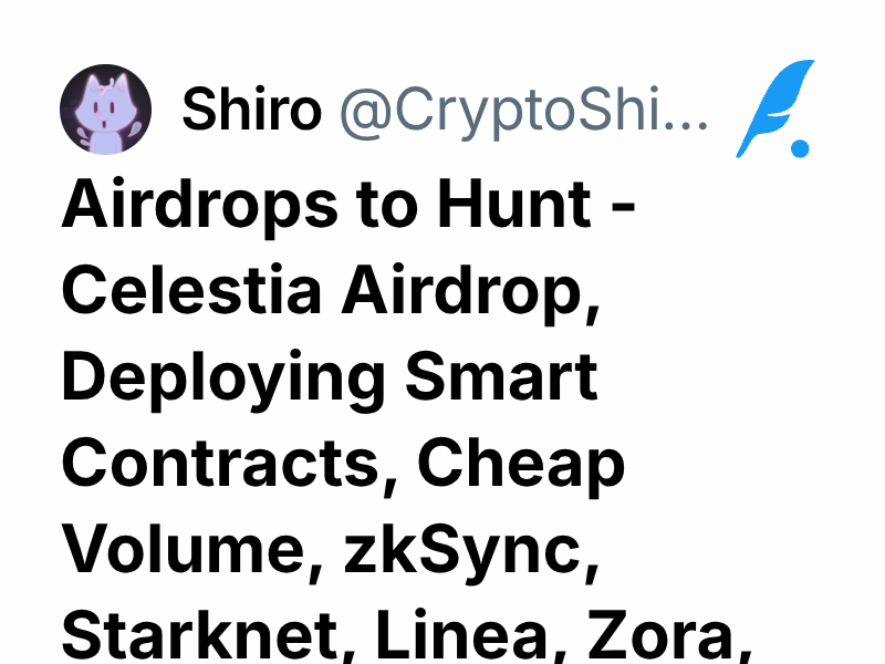Airdrops to Hunt - Celestia Airdrop, Deploying Smart Contracts, Cheap Volume, zkSync, Starknet ...