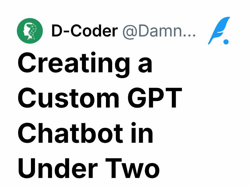 Creating A Custom Gpt Chatbot In Under Two Minutes D Coder