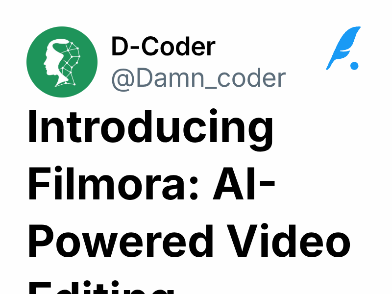 Introducing Filmora: AI-Powered Video Editing | D-Coder