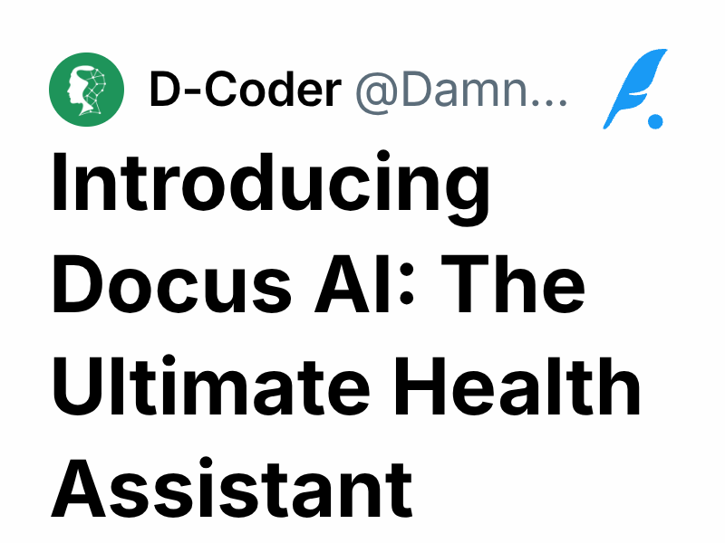 Introducing Docus AI: The Ultimate Health Assistant | D-Coder