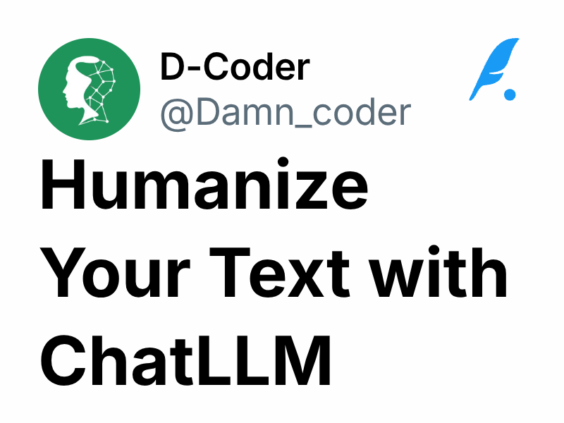 Humanize Your Text with ChatLLM | D-Coder