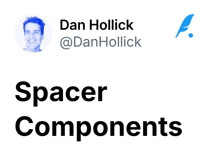Spacer Components | Dan Hollick