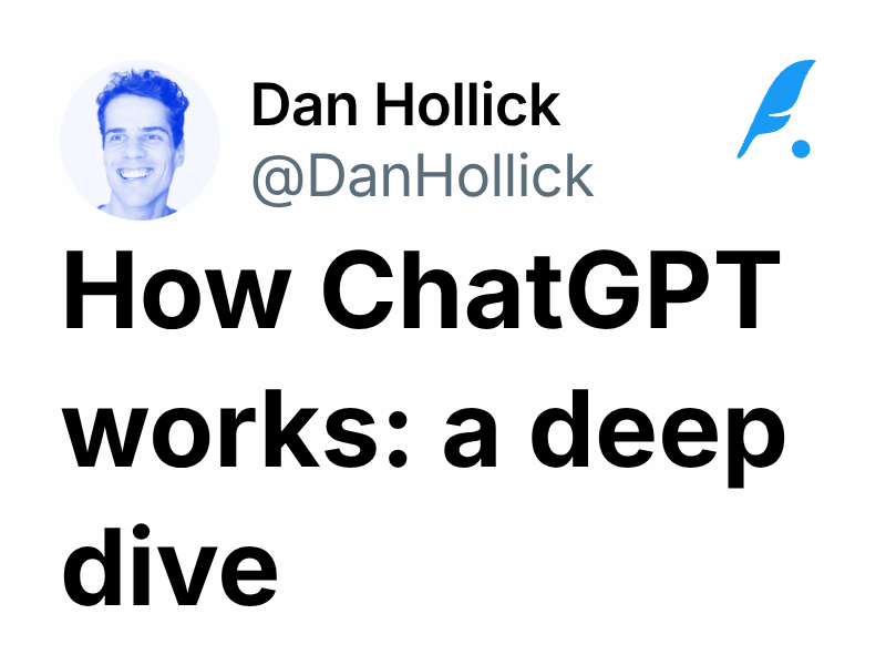 How ChatGPT works: a deep dive | Dan Hollick