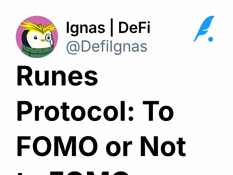 Runes Protocol: To FOMO or Not to FOMO | Ignas | DeFi