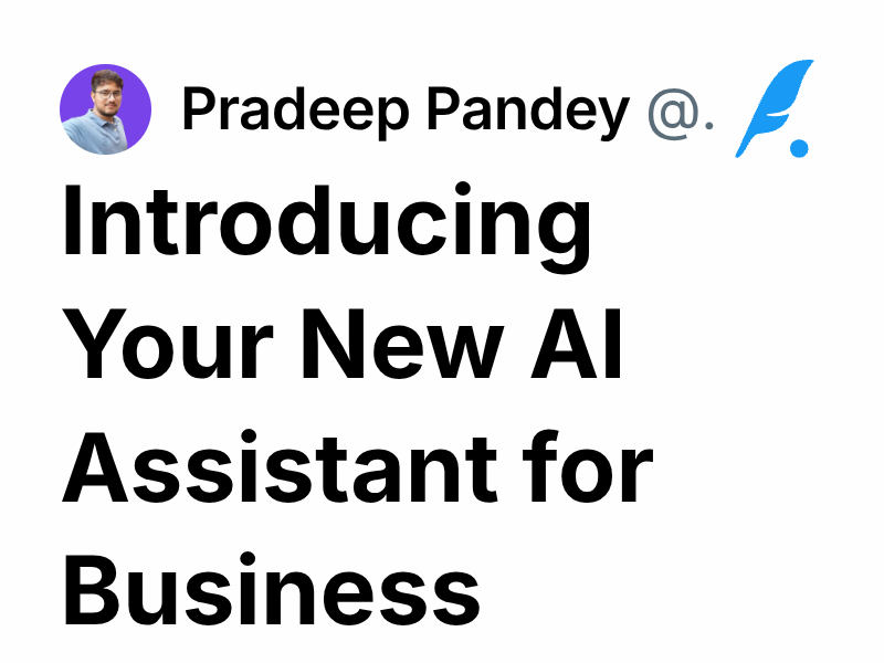 Introducing Your New AI Assistant for Business Growth | Pradeep Pandey