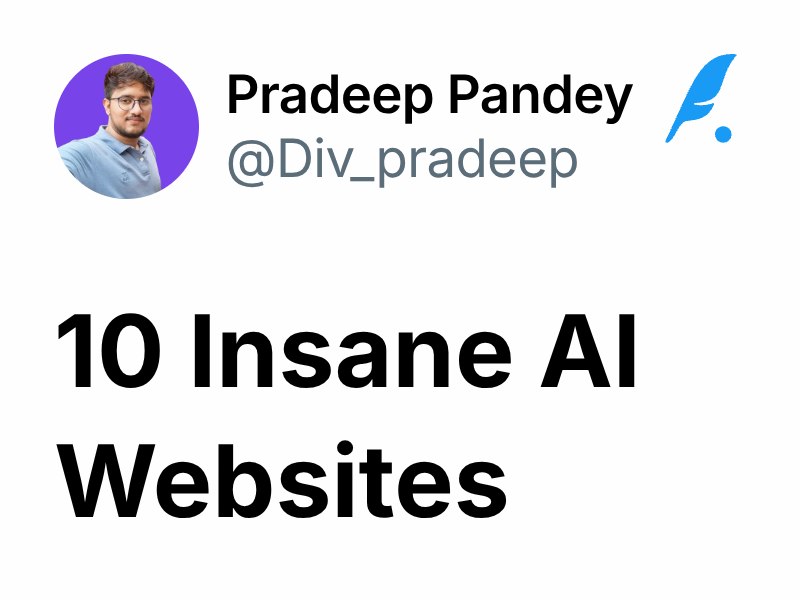 10 Insane AI Websites | Pradeep Pandey