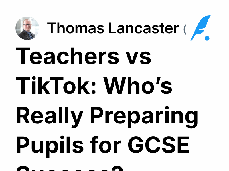 Teachers vs TikTok: Who’s Really Preparing Pupils for GCSE Success ...