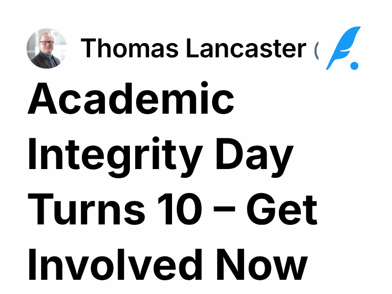 Academic Integrity Day Turns 10 – Get Involved Now | Thomas Lancaster