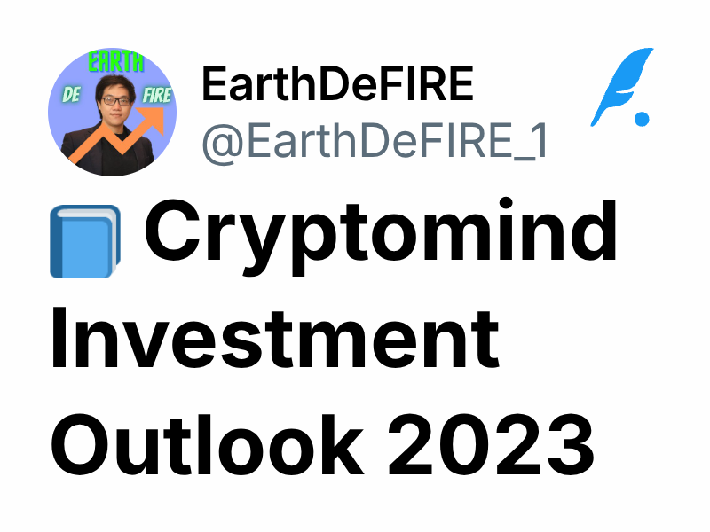 📘 Cryptomind Investment Outlook 2023 | EarthDeFIRE
