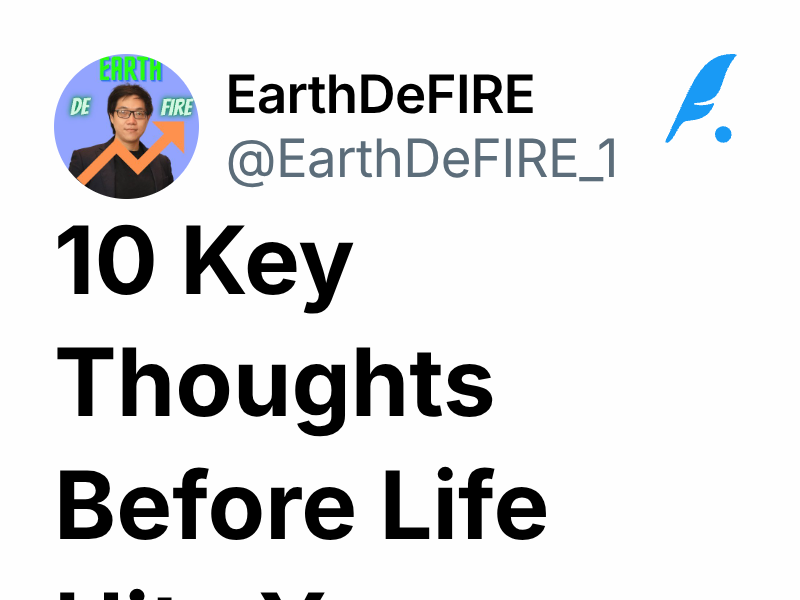 10 Key Thoughts Before Life Hits You | EarthDeFIRE