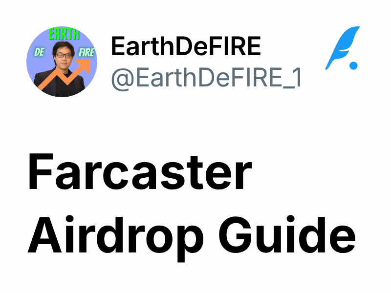 Farcaster Airdrop Guide | EarthDeFIRE