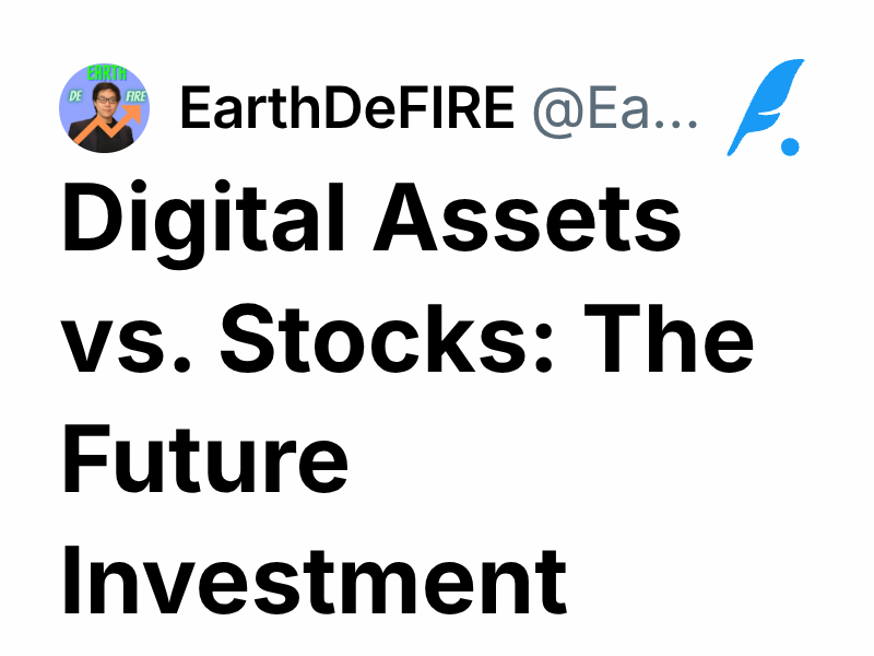 Digital Assets vs. Stocks: The Future Investment Battle | EarthDeFIRE