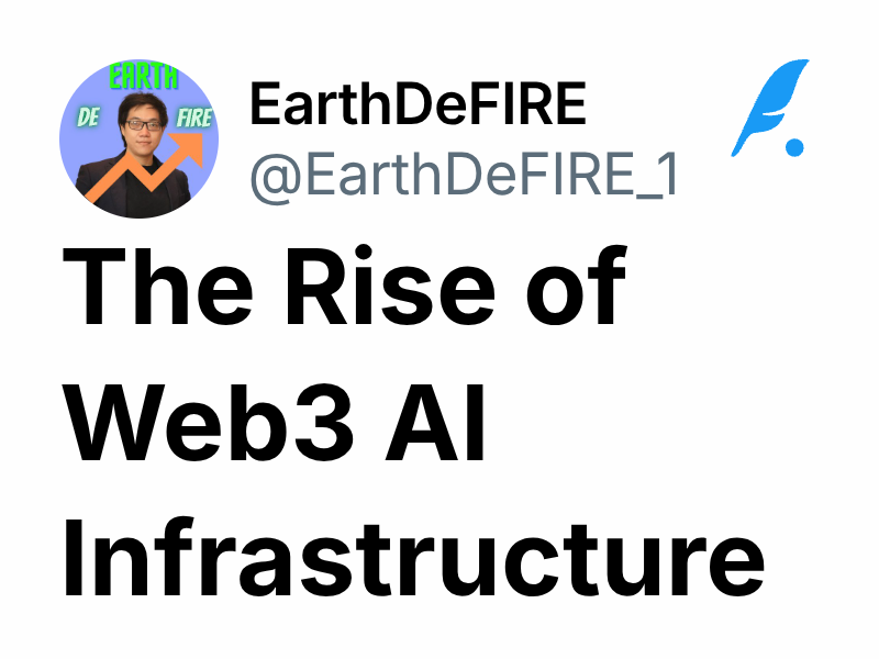 The Rise of Web3 AI Infrastructure | EarthDeFIRE