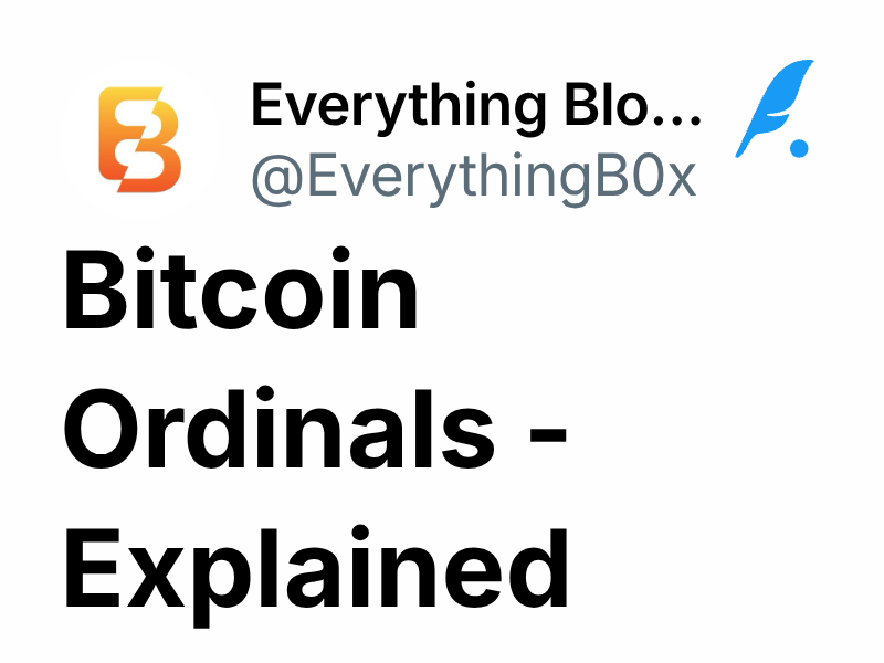 Bitcoin Ordinals - Explained | Everything Blockchain 🦭/acc🧐