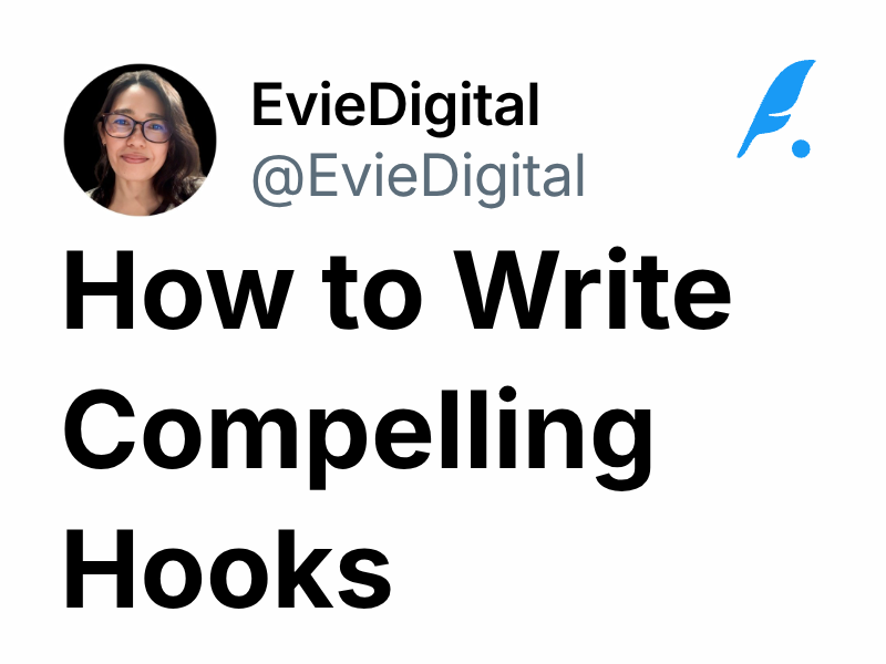 How to Write Compelling Hooks | EvieDigital