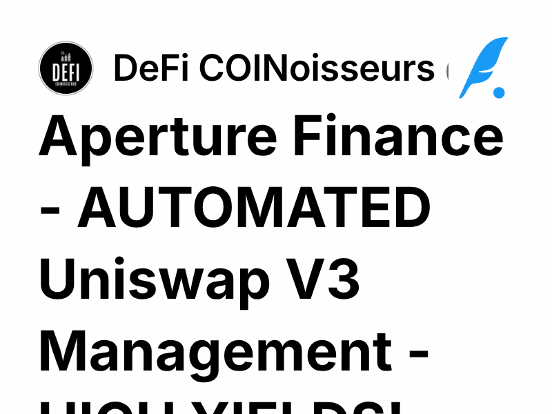 Aperture Finance - AUTOMATED Uniswap V3 Management - HIGH YIELDS ...