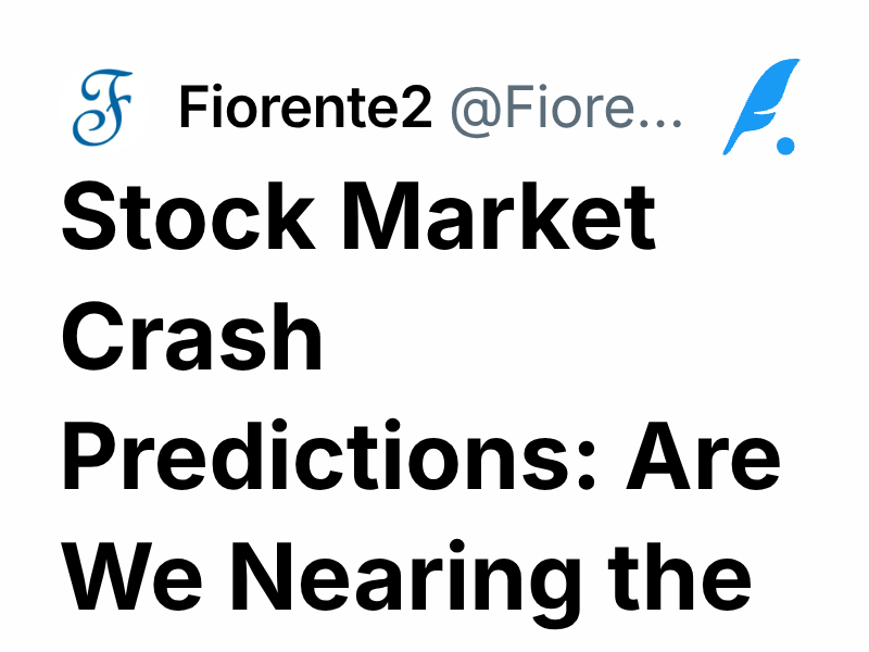 Stock Market Crash Predictions: Are We Nearing the Peak? | Fiorente2