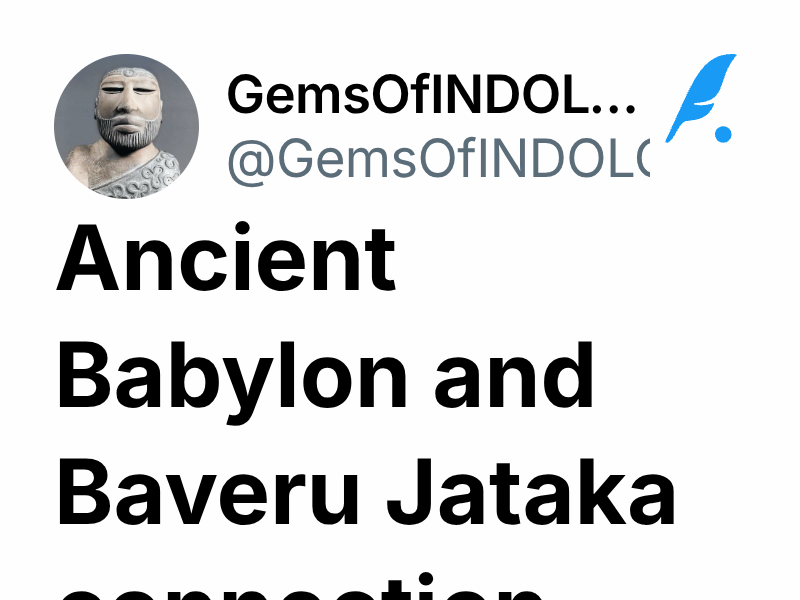 Ancient Babylon and Baveru Jataka connection | GemsOfINDOLOGY
