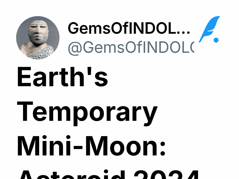 Earth's Temporary Mini-Moon: Asteroid 2024 PT5 | GemsOfINDOLOGY
