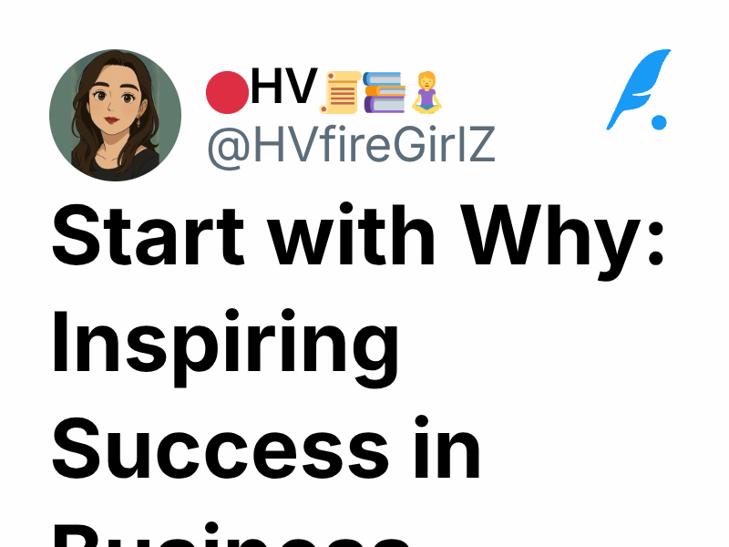 Start with Why: Inspiring Success in Business | 🔴HV📜📚🧘‍♀️