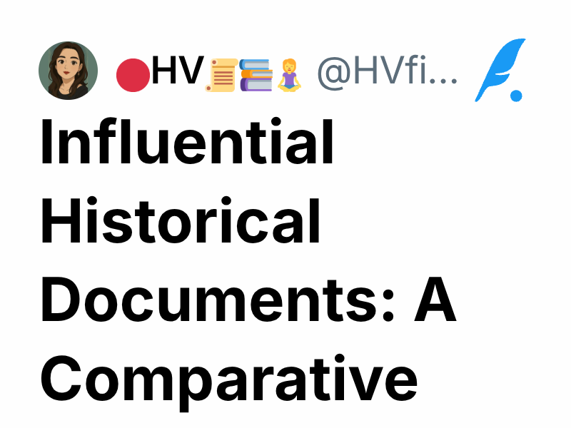 Influential Historical Documents A Comparative Analysis ёяф Hvёяуьёяуъёязштантщая п