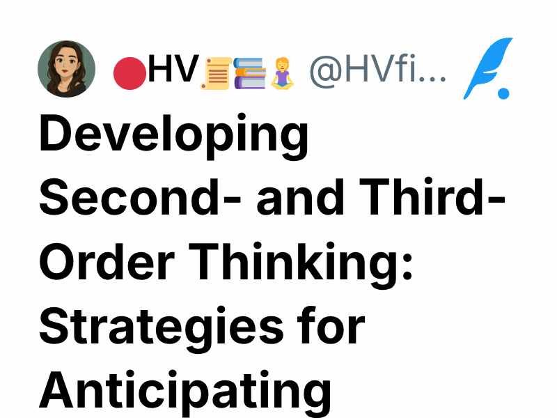 Developing Second- and Third-Order Thinking: Strategies for ...