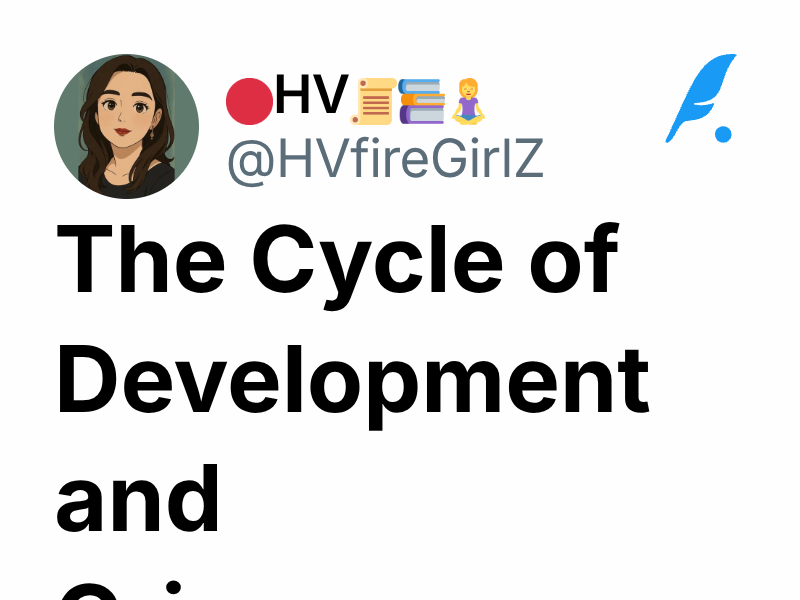 The Cycle of Development and Grievances | 🔴HV📜📚🧘‍♀️