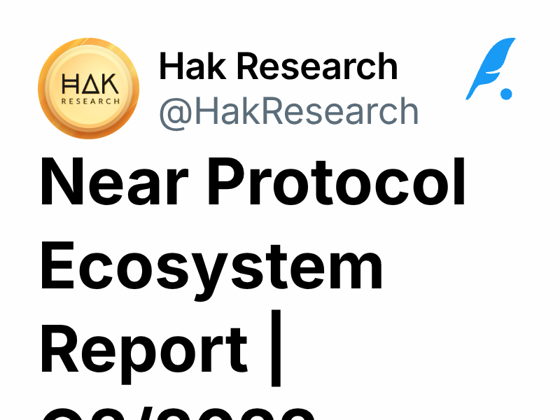 Near Protocol Ecosystem Report | Q2/2022 | Hak Research