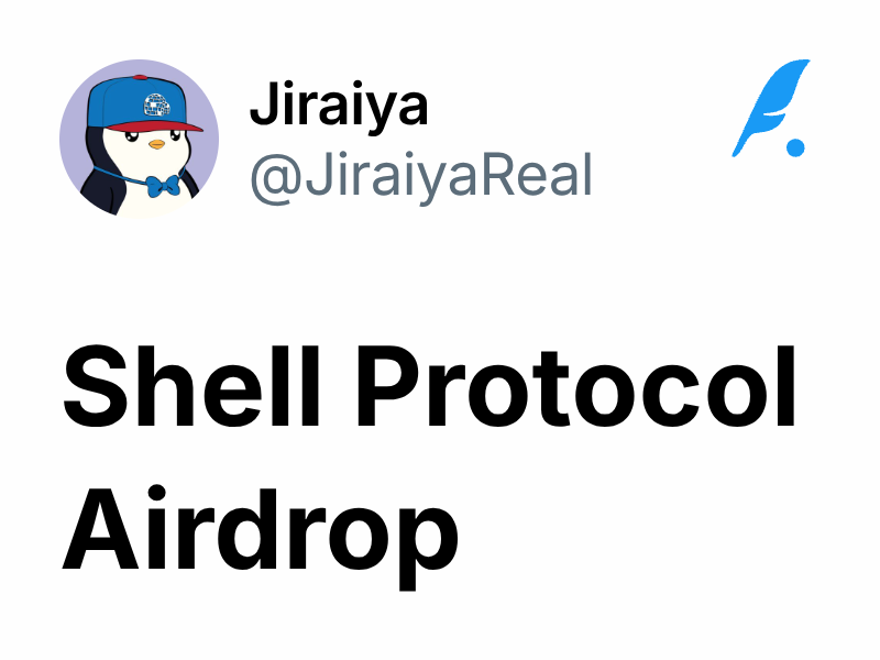 Shell Protocol Airdrop | Jiraiya