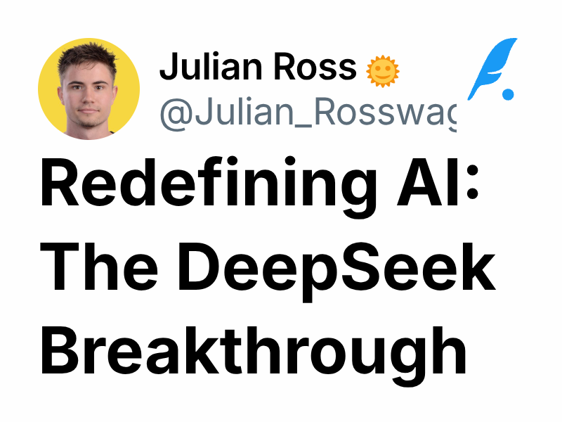 Redefining AI: The DeepSeek Breakthrough | Julian Ross 🌞