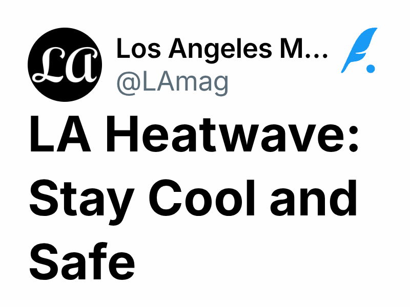 LA Heatwave: Stay Cool and Safe | Los Angeles Magazine