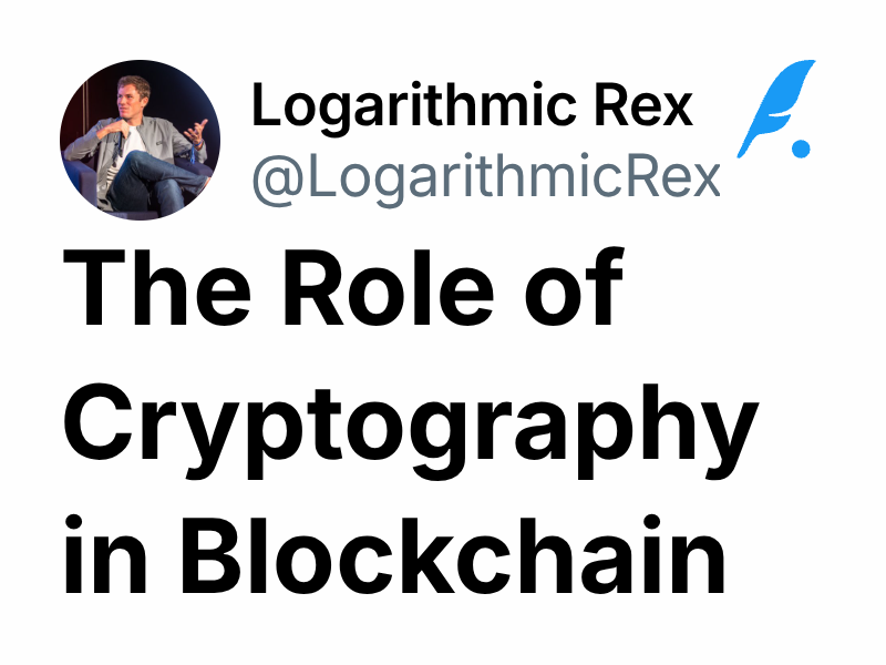 The Role of Cryptography in Blockchain | Logarithmic Rex