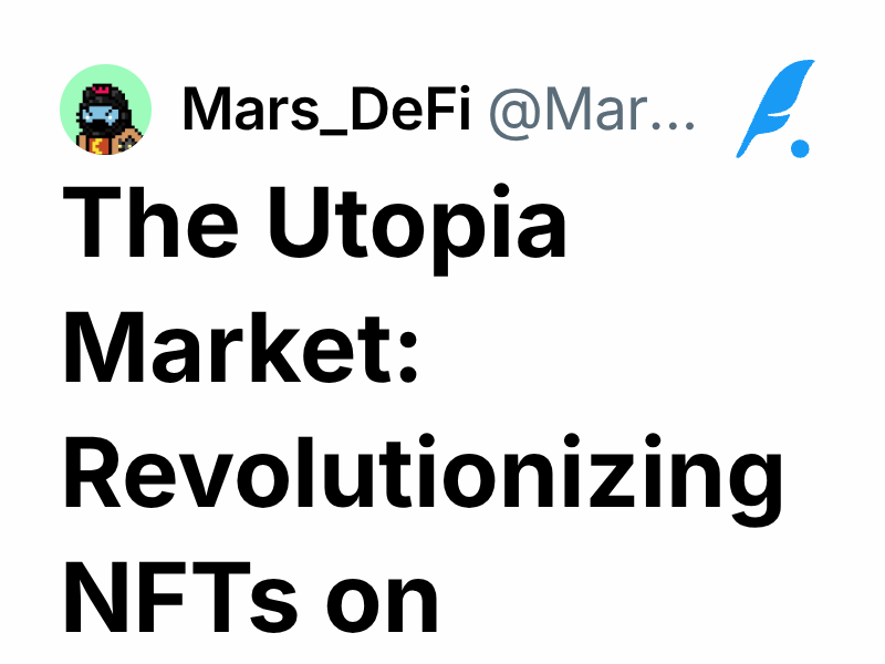 The Utopia Market: Revolutionizing NFTs on Arbitrum | Mars_DeFi