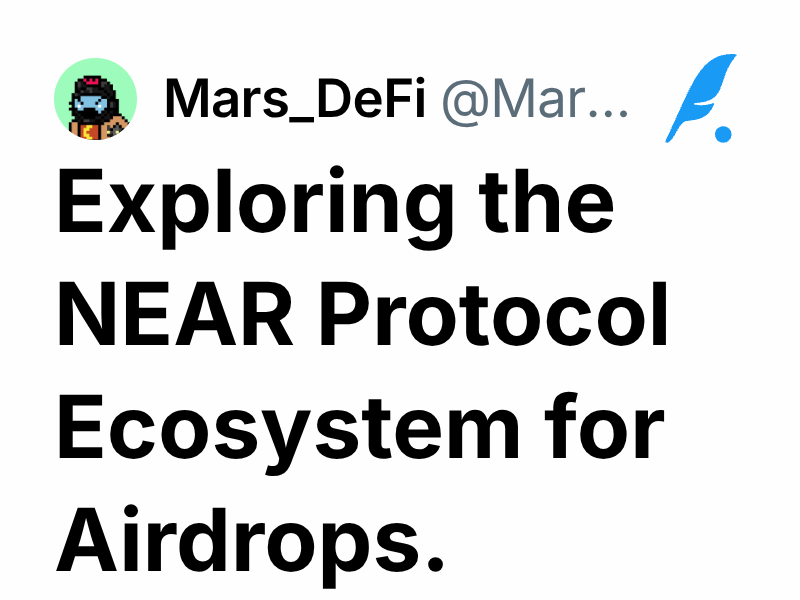 Exploring the NEAR Protocol Ecosystem for Airdrops. | Mars_DeFi