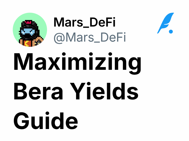 Maximizing Bera Yields Guide | Mars_DeFi