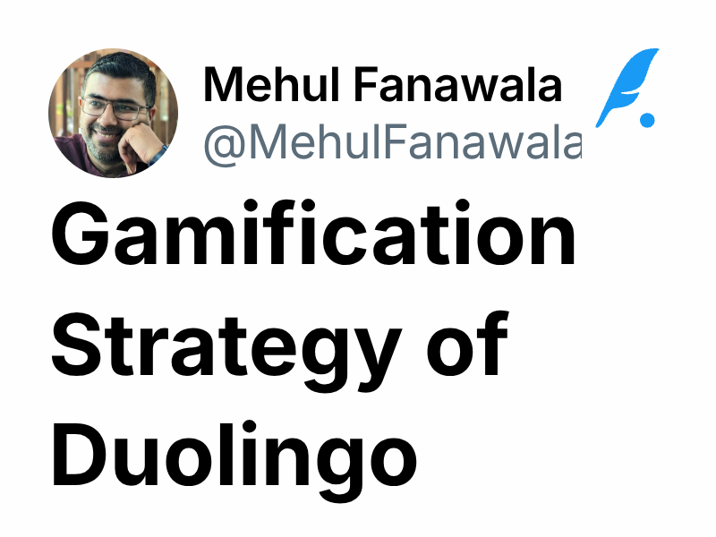 Gamification Strategy of Duolingo | Mehul Fanawala