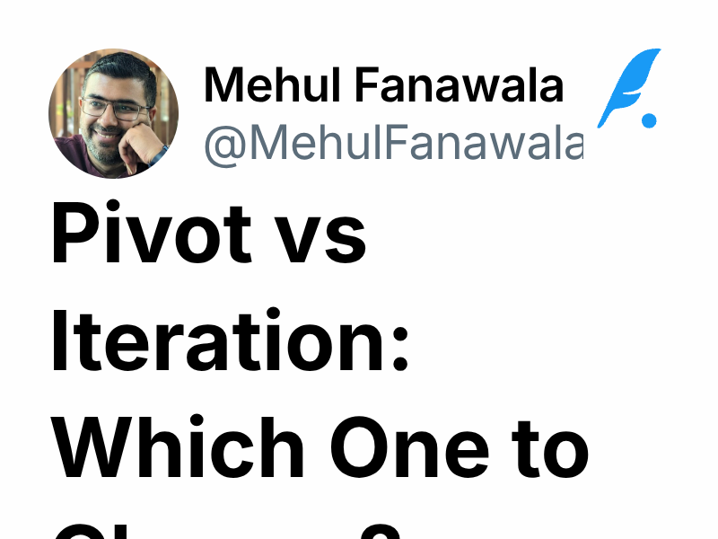 Pivot vs Iteration: Which One to Choose? | Mehul Fanawala