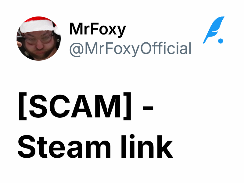 [SCAM] - Steam link | MrFoxy