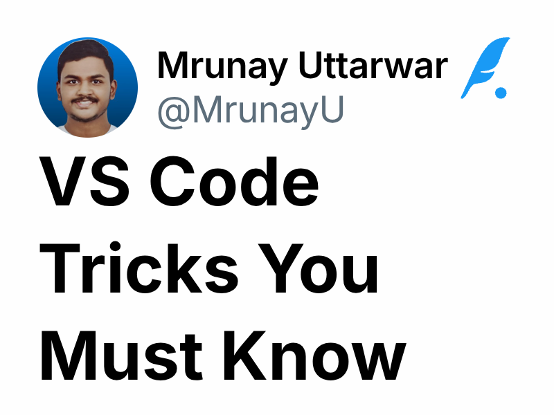 VS Code Tricks You Must Know | Mrunay Uttarwar