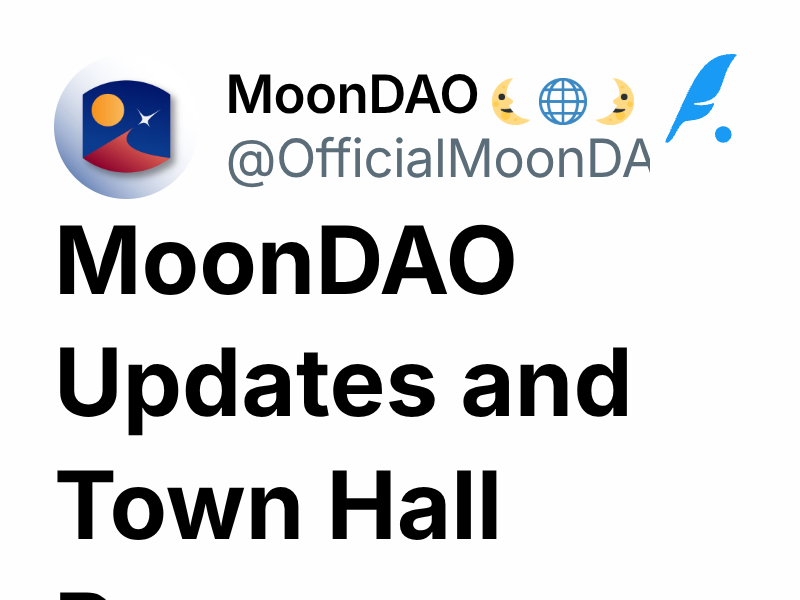 MoonDAO Updates and Town Hall Recap | MoonDAO 🌜🌐🌛